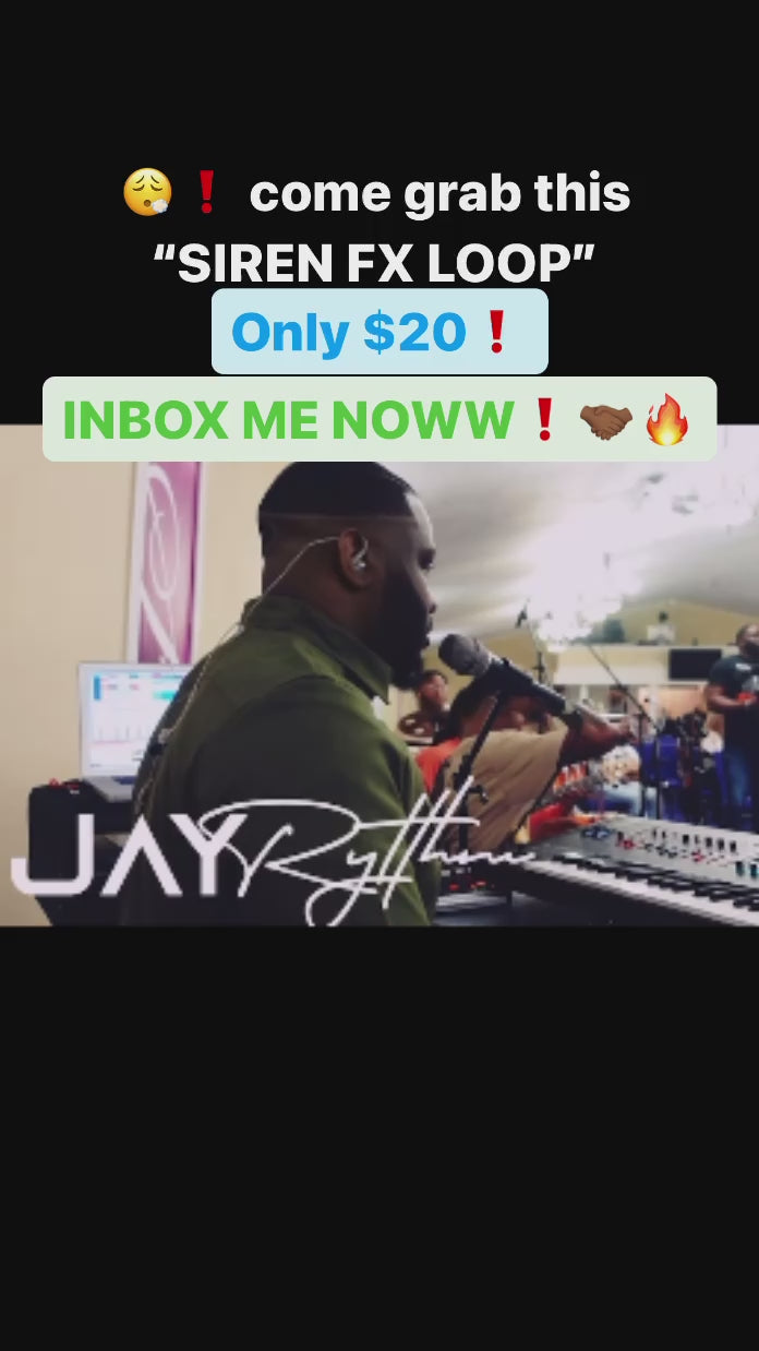 SIREN FX LOOP – JayRytthmMusic.com